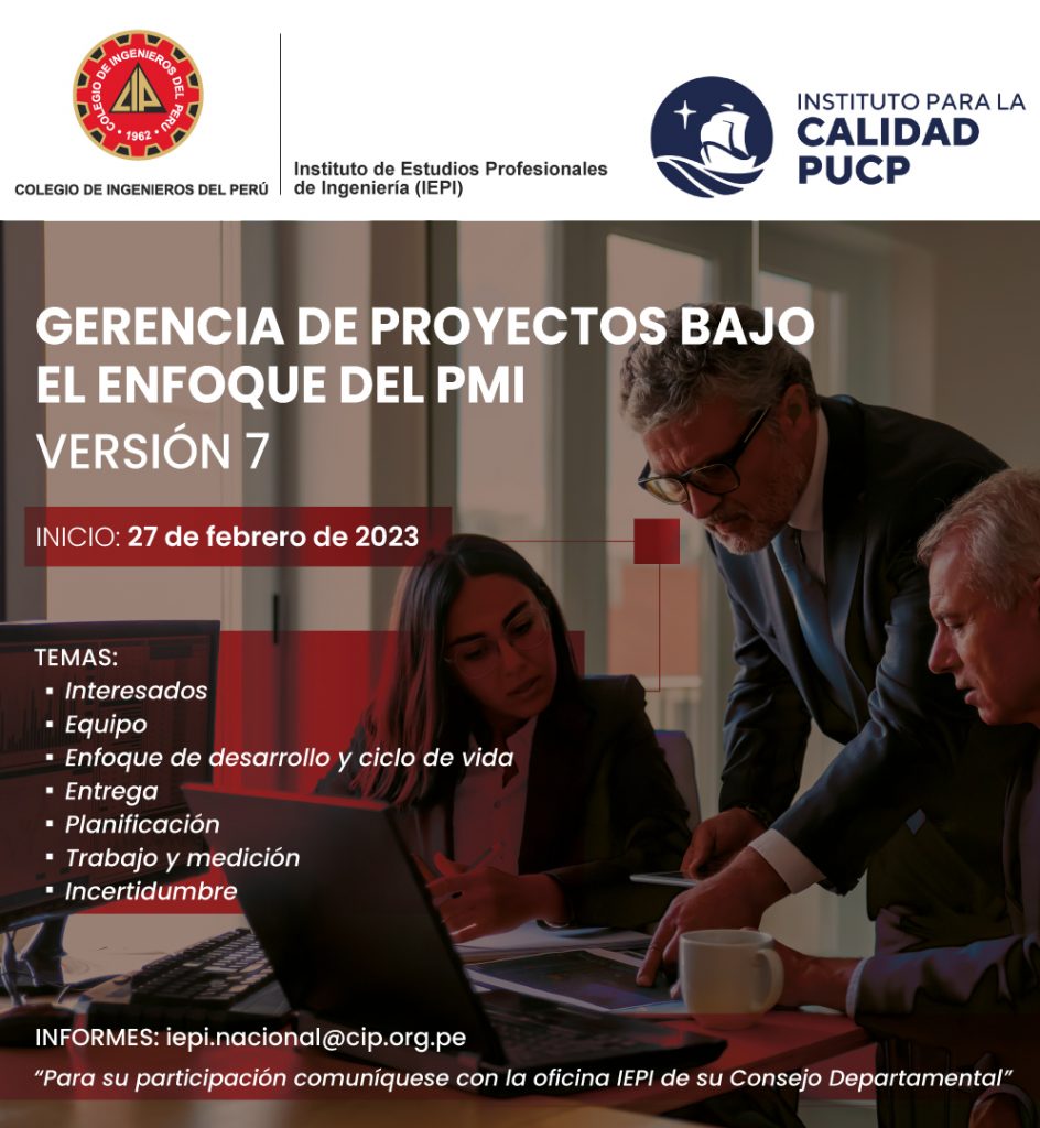 GERENCIA DE PROYECTOS BAJO EL ENFOQUE DEL PMI VERSIÓN 7 - Colegio de Ingenieros del Perú